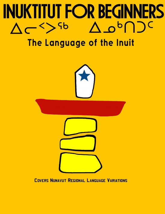 Inuktitut: A Language Without an Alphabet | Listen & Learn AUS Blog